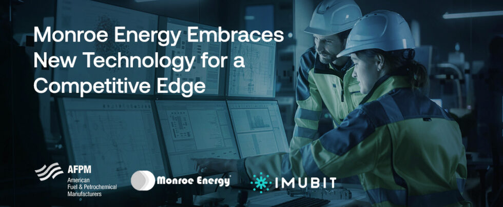 Monroe Energy Embraces New Technology for a Competitive Edge - Imubit